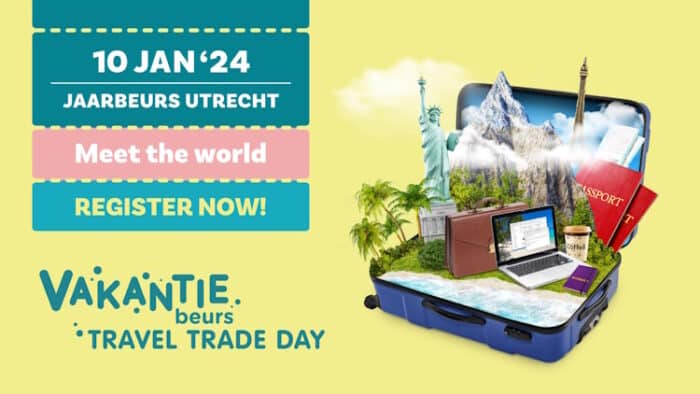 Register now for Vakantiebeurs Travel Trade Day 2024! - TravMagazine